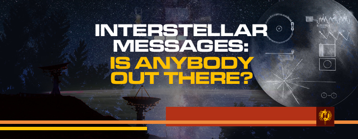 interstellar messages is anybody out there - header post - Fists of Heaven